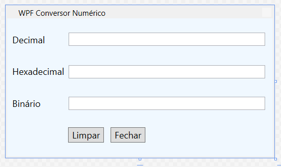 WPF - Conversor Numérico : Decimal, Hexadecimal e Binário